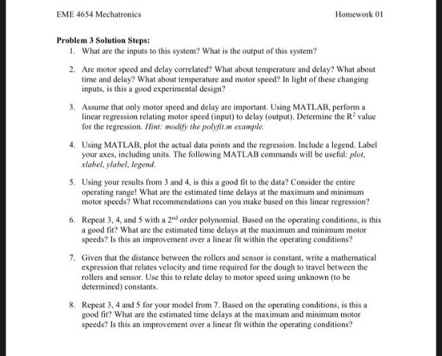 Solved EME 4654 Mechatronics Homework 01 Problem 3: You have | Chegg.com