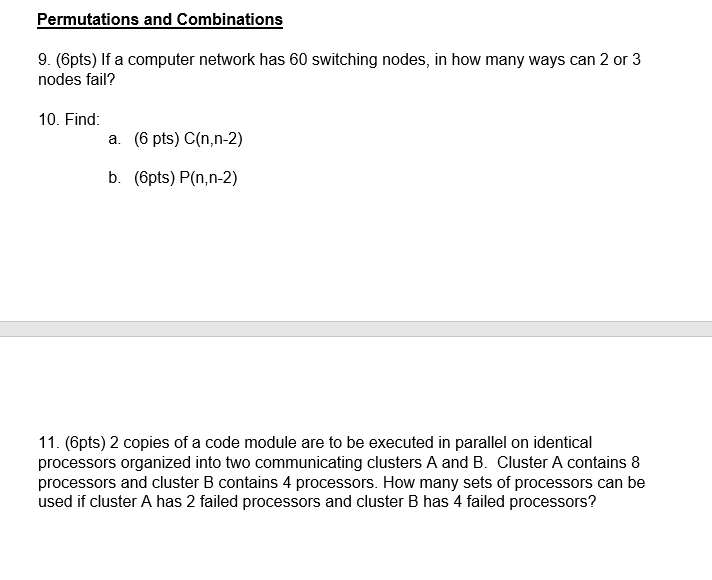 Solved Permutations and Combinations 9. (6pts) If a computer | Chegg.com