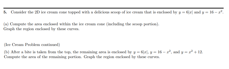 Solved Consider the 2D ﻿ice cream cone topped with a | Chegg.com