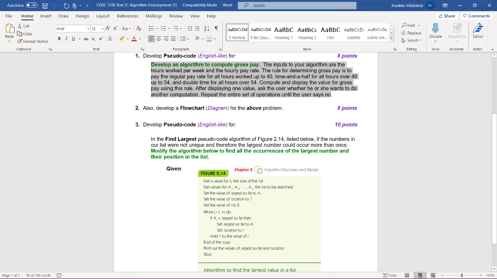 Solved Develop An Algorithm To Compute Gross Pay The Chegg