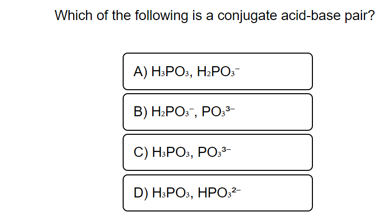 Solved Which of the following is a conjugate acid-base pair? | Chegg.com