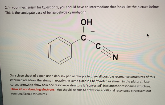 Solved 2. In your mechanism for Question 1, you should have | Chegg.com