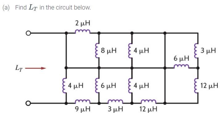 Solved (a) Find LT in the circuit below. | Chegg.com