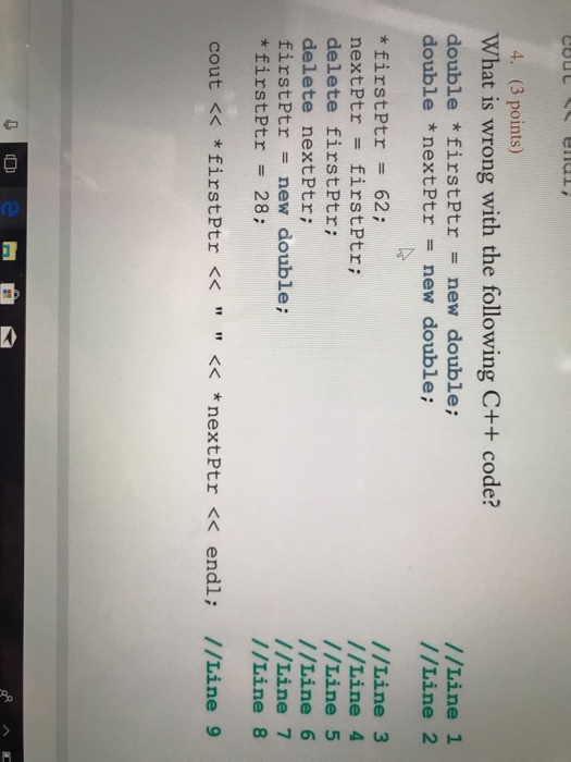 Solved 4. (3 points) What is wrong with the following C++ | Chegg.com