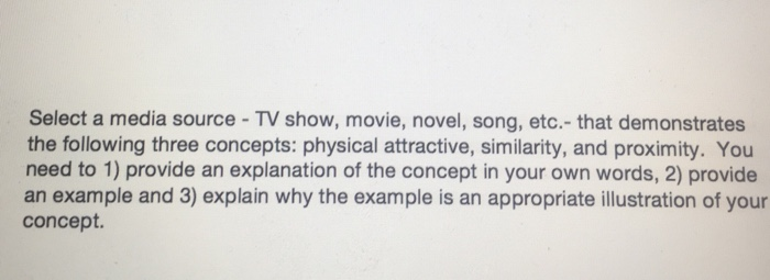 Solved Select a media source - TV show, movie, novel, song, | Chegg.com