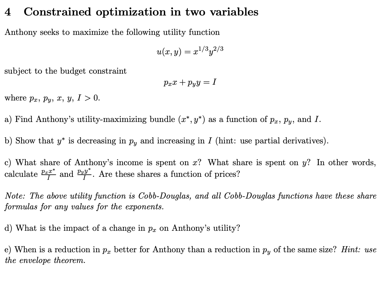 Solved 4 Constrained optimization in two variables Anthony | Chegg.com