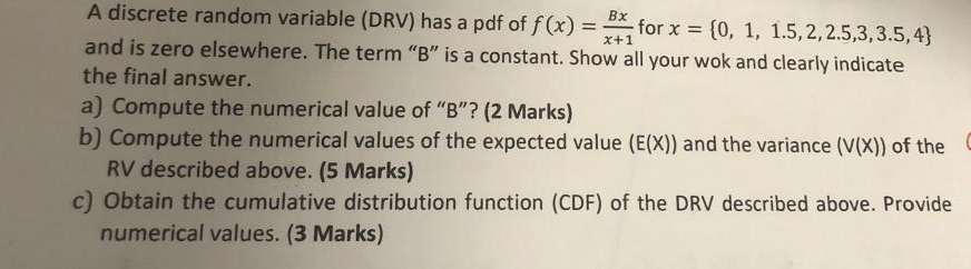 Solved A discrete random variable (DRV) has a pdf of f(x) = | Chegg.com