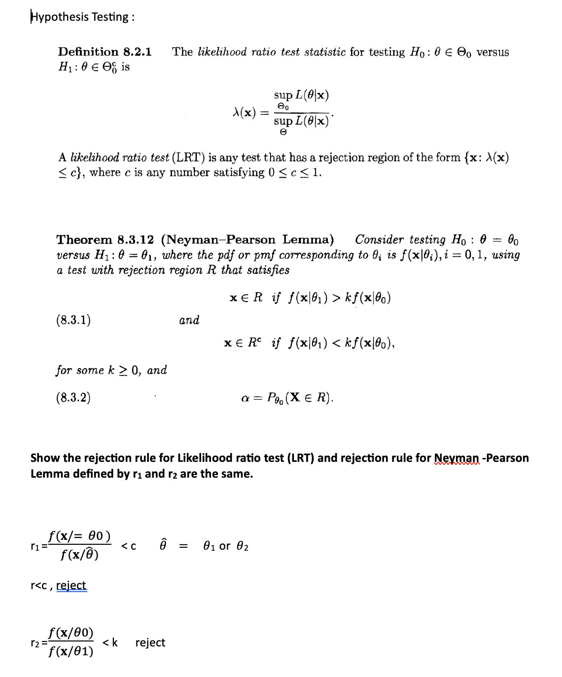 Hypothesis Testing : Definition 8.2.1 The likelihood | Chegg.com