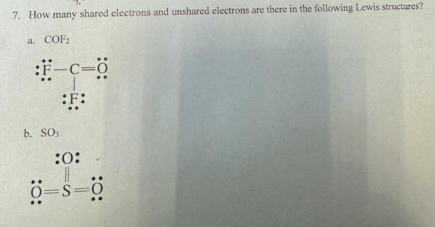 Solved How many shared electrons and unshared electrons are | Chegg.com