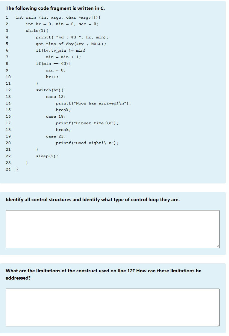 Solved The following code fragment is written in C. 1 int | Chegg.com
