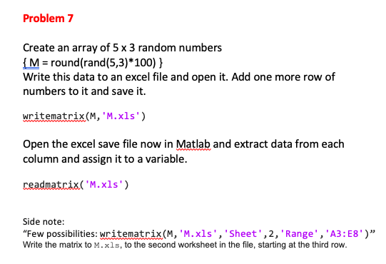 Solved Problem 7 Create an array of 5 x 3 random numbers {M | Chegg.com