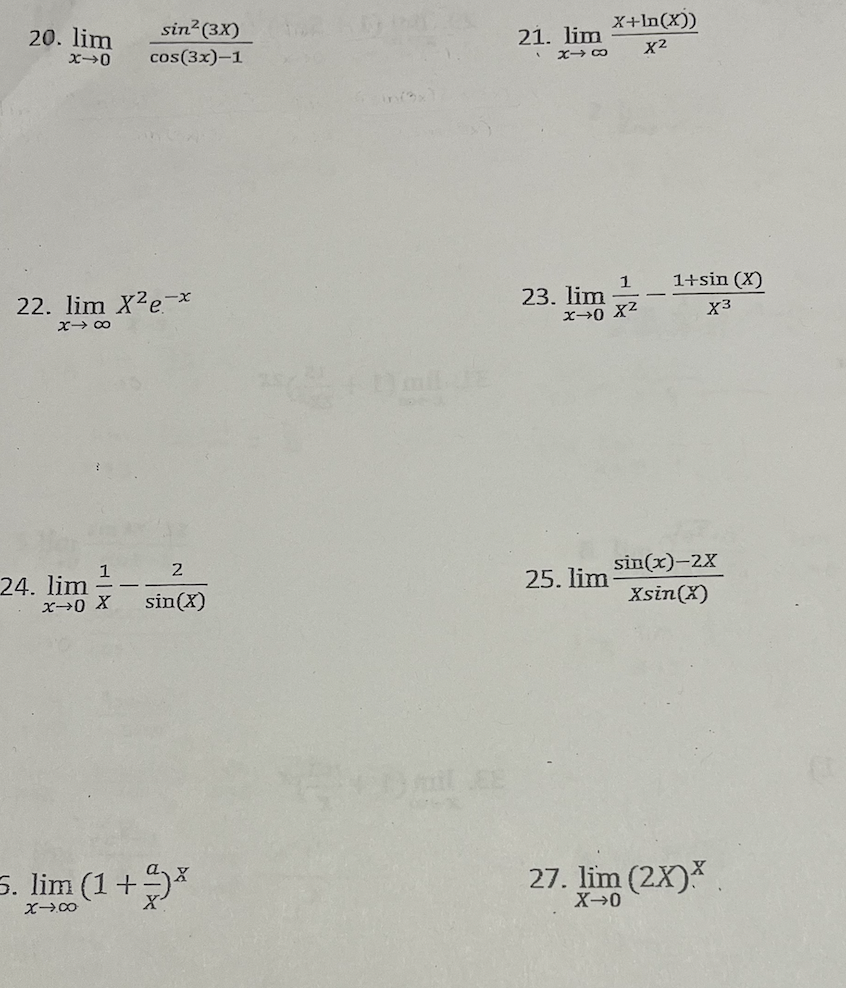 Solved 20. limx→0cos(3x)−1sin2(3x) 21. limx→∞x2x+ln(x)) 22. | Chegg.com