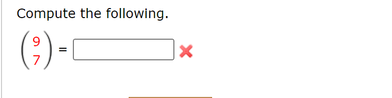 Solved Compute the following. 9 ()- = X 7 | Chegg.com