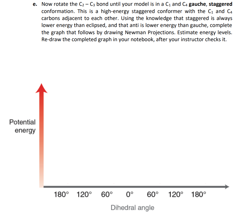 Solved e. Now rotate the C2−C3 bond until your model is in a | Chegg.com