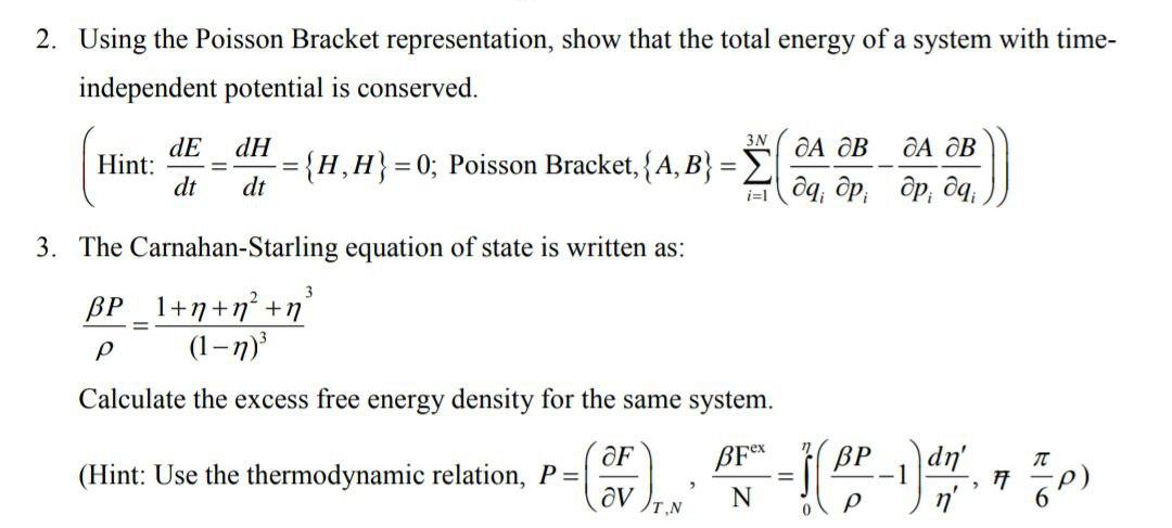 Solved 2. Using the Poisson Bracket representation, show | Chegg.com