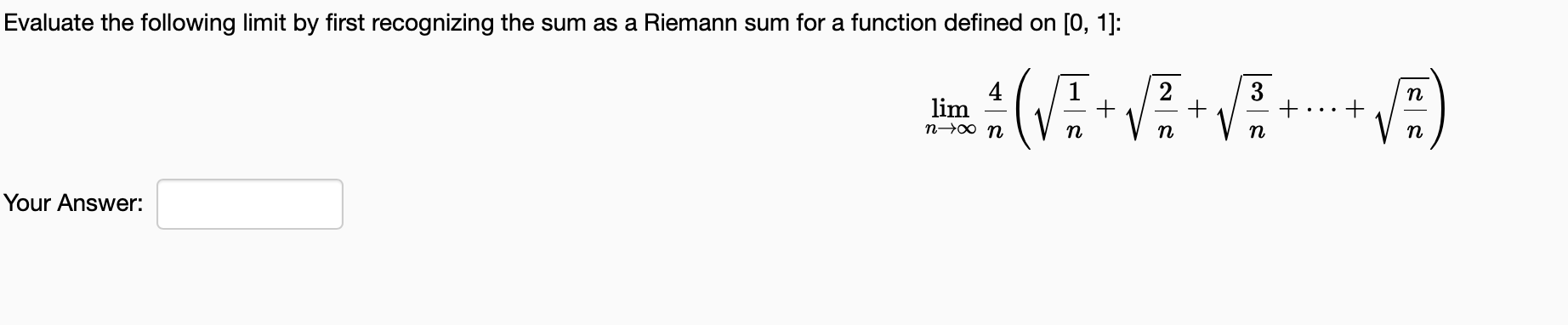 Solved Evaluate the following limit by first recognizing the | Chegg.com