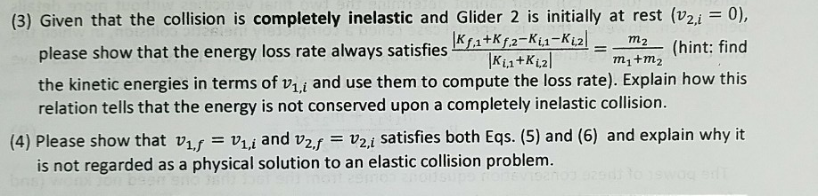 Solved (3) Given that the collision is completely inelastic | Chegg.com