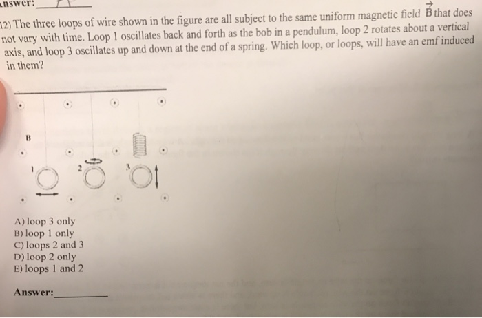 Solved nswer: 2) The three loops of wire shown in the figure | Chegg.com