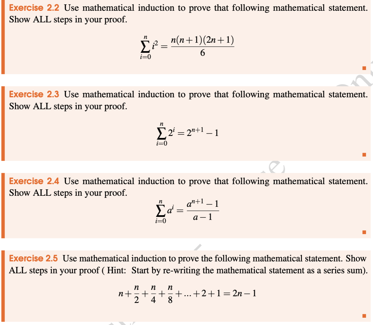 Solved Exercise 2.2 Use mathematical induction to prove that | Chegg.com