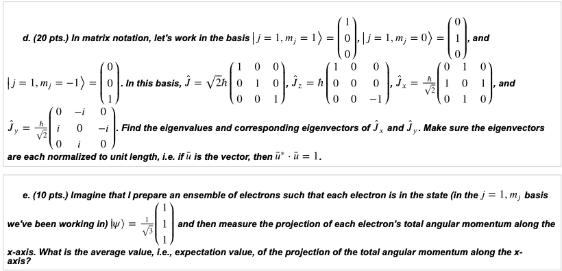 Solved 6. Consider an electron with total angular momentum | Chegg.com