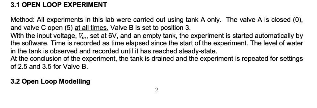 Solved 3.1 OPEN LOOP EXPERIMENT Method: All experiments in | Chegg.com