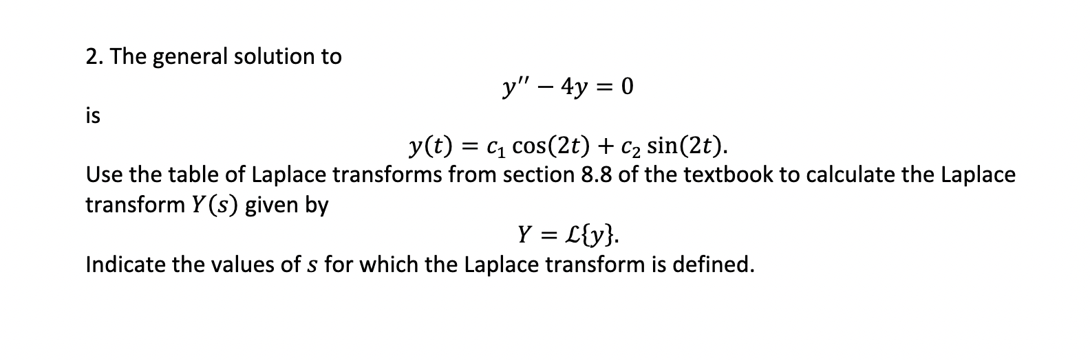 Solved The general solution | Chegg.com