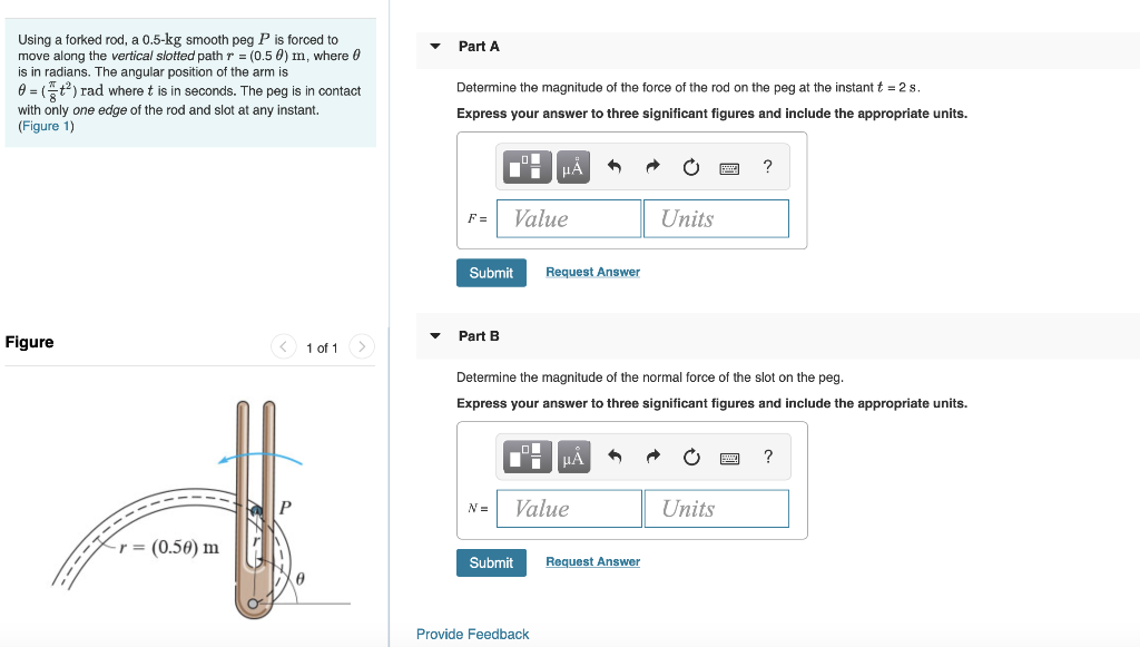 Solved Part A Using a forked rod, a 0.5-kg smooth peg P is | Chegg.com