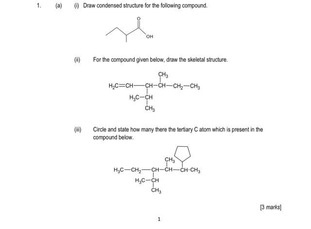 Solved 1. (a) Draw condensed structure for the following | Chegg.com