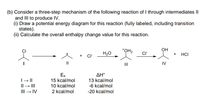 Solved (b) Consider a three-step mechanism of the following | Chegg.com