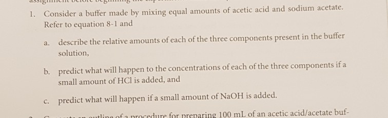 Consider a buffer made by mixing equal amounts of | Chegg.com