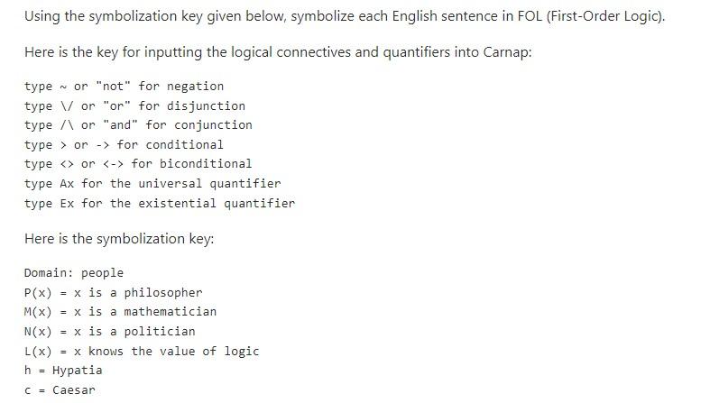 Solved Using the symbolization key given below, symbolize | Chegg.com