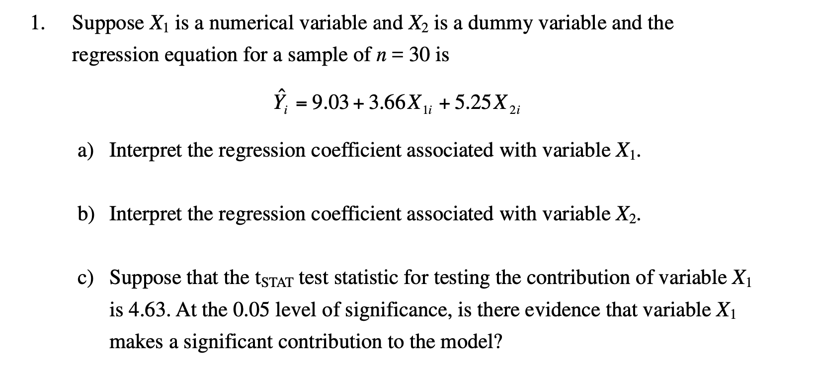 Solved 1. Suppose X1 is a numerical variable and X2 is a | Chegg.com