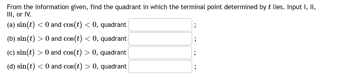 Solved From the information given, find the quadrant in | Chegg.com