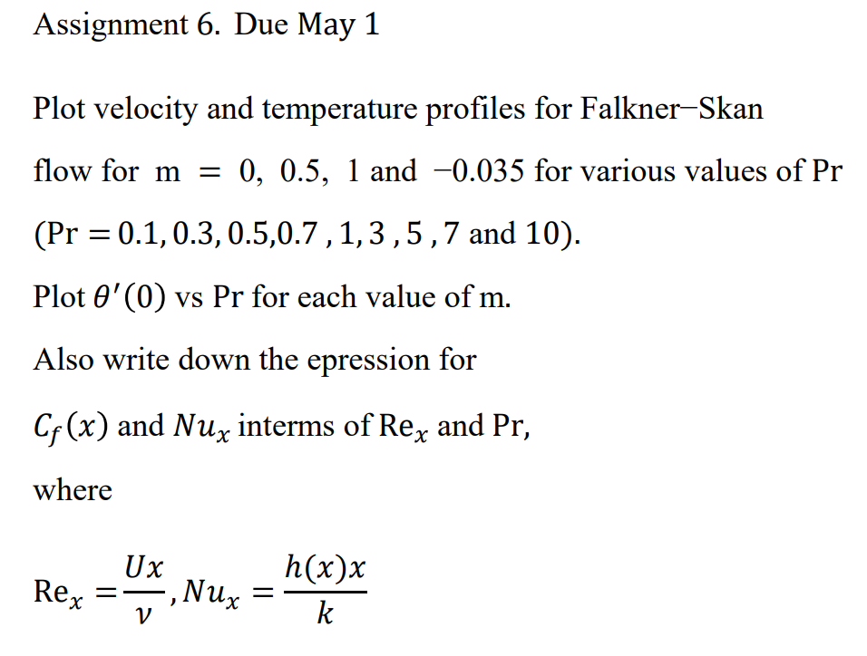 Plot velocity and temperature profiles for | Chegg.com