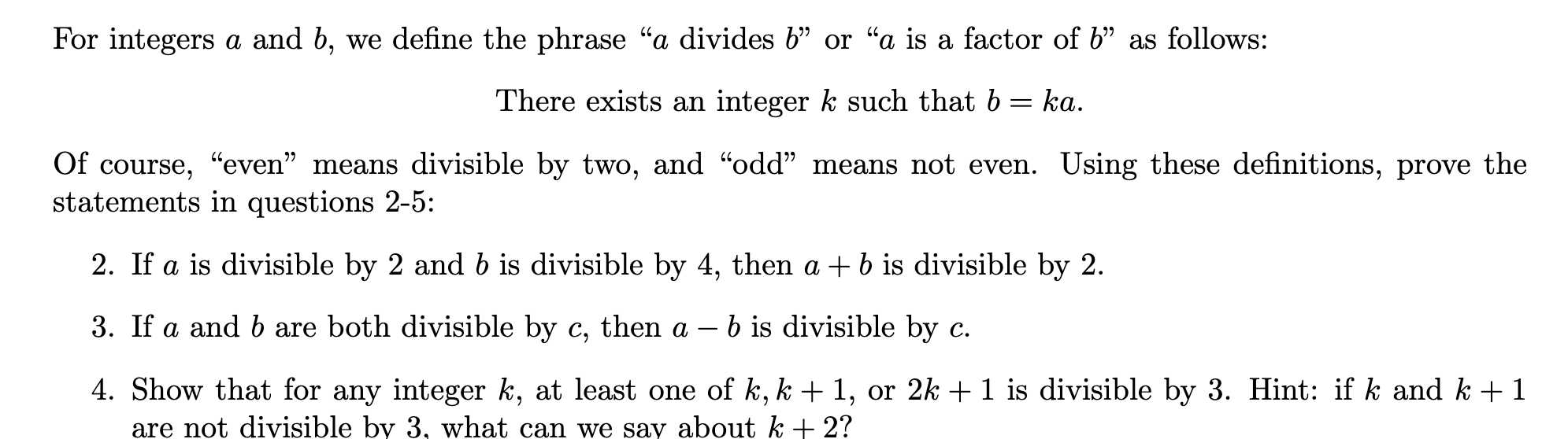 Solved For integers a and b, we define the phrase " a | Chegg.com