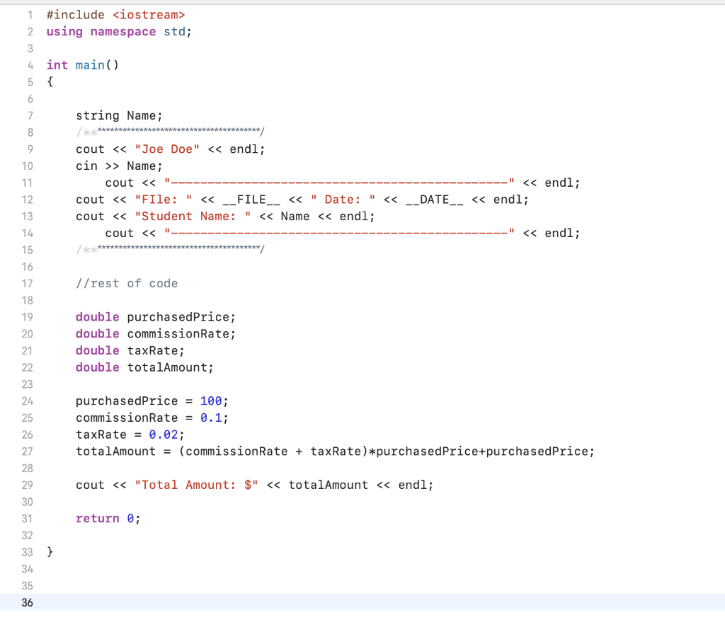 Solved My program was running fine ,but I was asked to add | Chegg.com