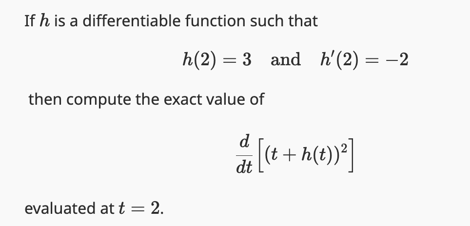 Solved If h is a differentiable function such that h(2)=3 | Chegg.com