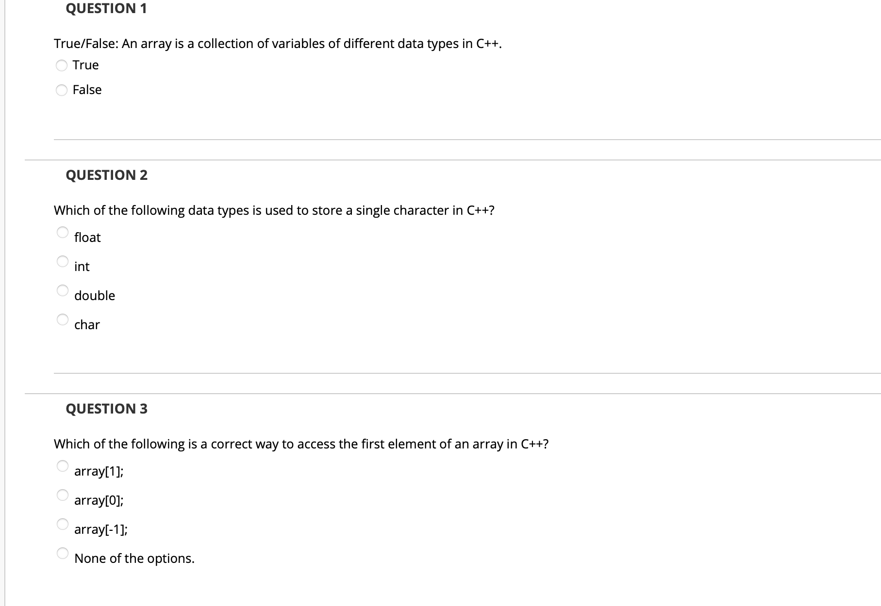 Solved True/False: An array is a collection of variables of | Chegg.com