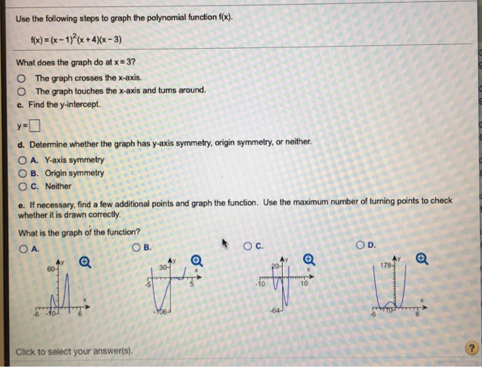 Solved Use the following steps to graph the polynomial | Chegg.com