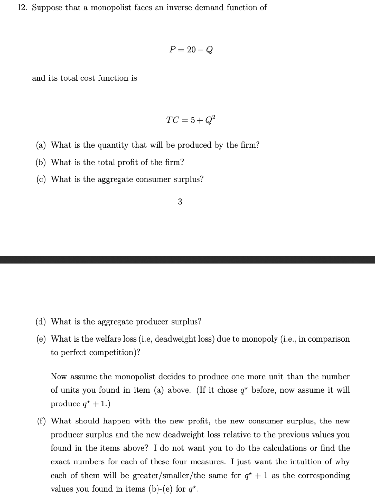 Solved 12. Suppose that a monopolist faces an inverse demand | Chegg.com