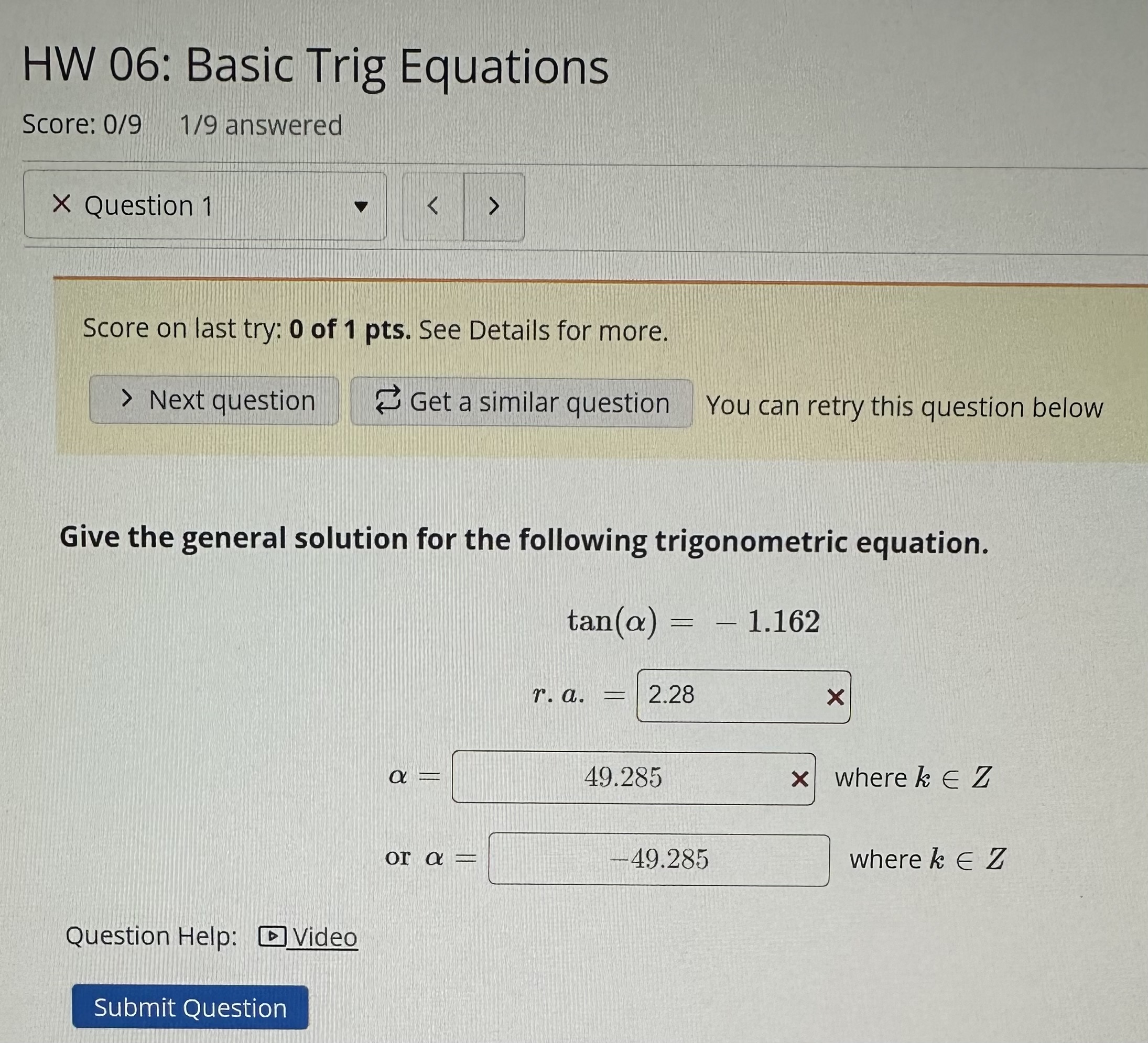 Solved HW 06: Basic Trig Equations Score: 0/9 1/9 answered | Chegg.com