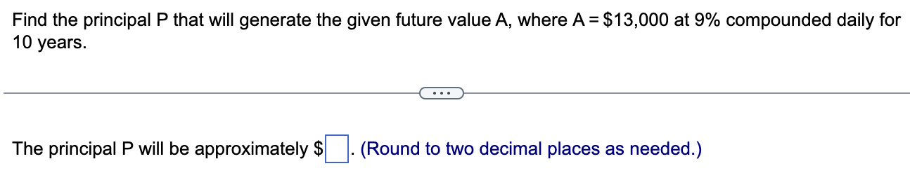 Solved Find the principal P that will generate the given | Chegg.com