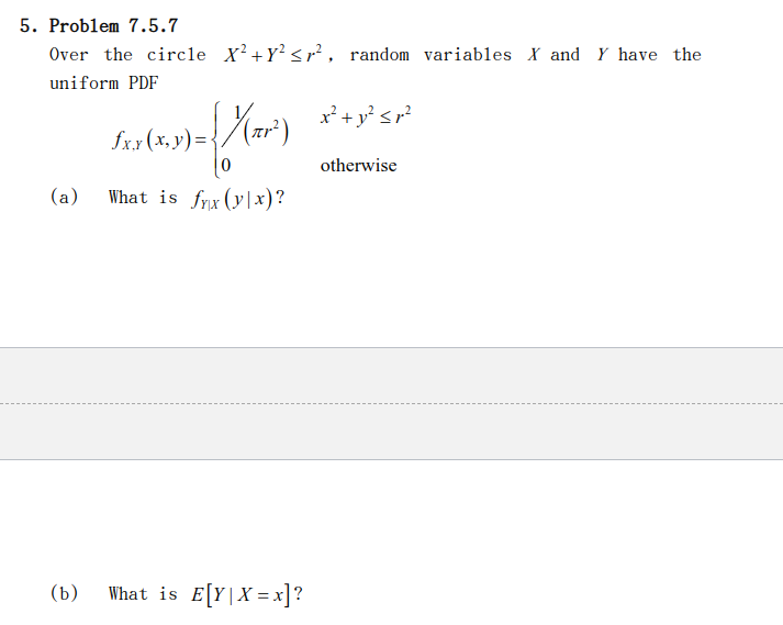 Over the circle X2+Y2≤r2, random variables X and Y | Chegg.com