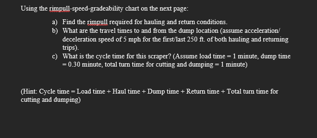 Solved Using the rimpull-speed-gradeability chart on the | Chegg.com