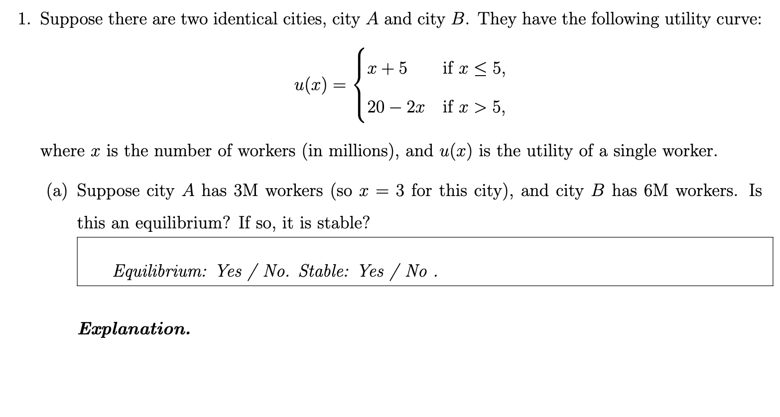 Solved 1. Suppose there are two identical cities, city A and | Chegg.com