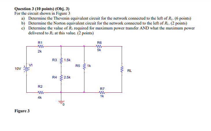 Solved Question 3 (10 points) (Obj. 3) For the circuit shown | Chegg.com
