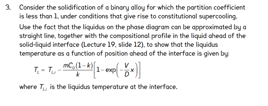 3. Consider the solidification of a binary alloy for | Chegg.com