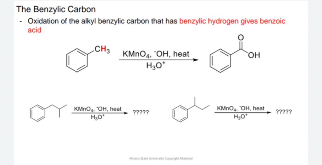 Solved The Benzylic Carbon Oxidation of the alkyl benzylic | Chegg.com