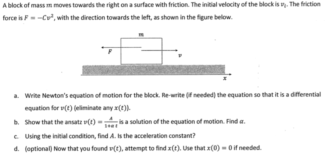 Solved A block of mass m moves towards the right on a | Chegg.com