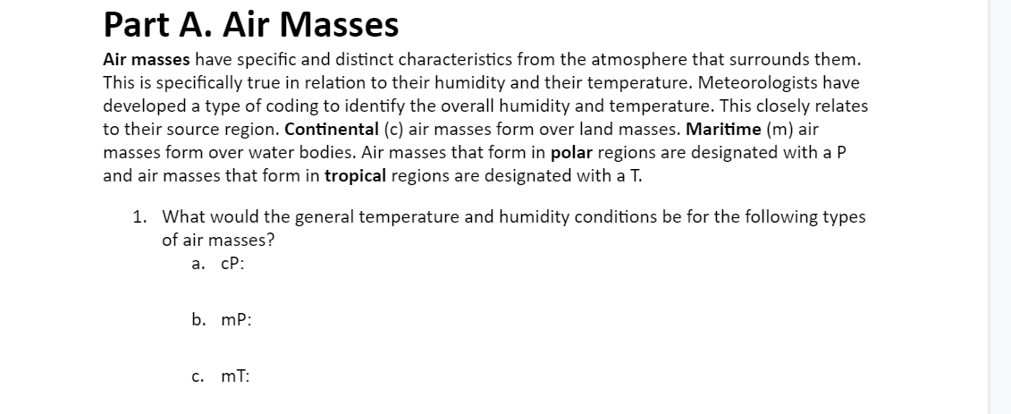 Solved Part A. Air Masses Air masses have specific and | Chegg.com